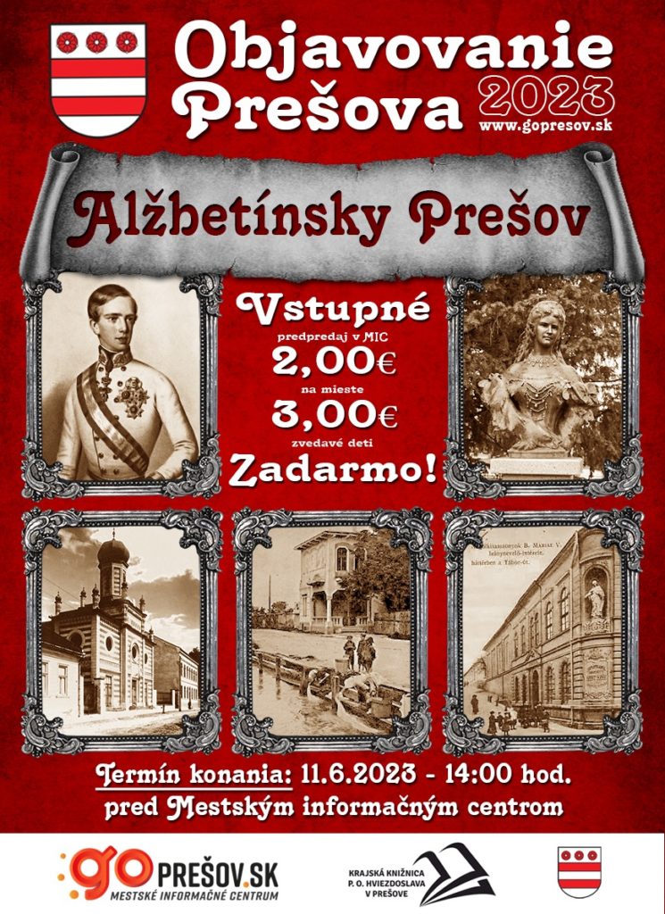 Objavovanie Prešova - GoPrešov.sk - Mestské informačné centrum v Prešove